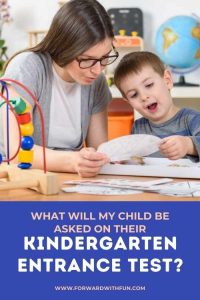 What to Expect at your Kindergarten Entrance Exam - Forward With Fun