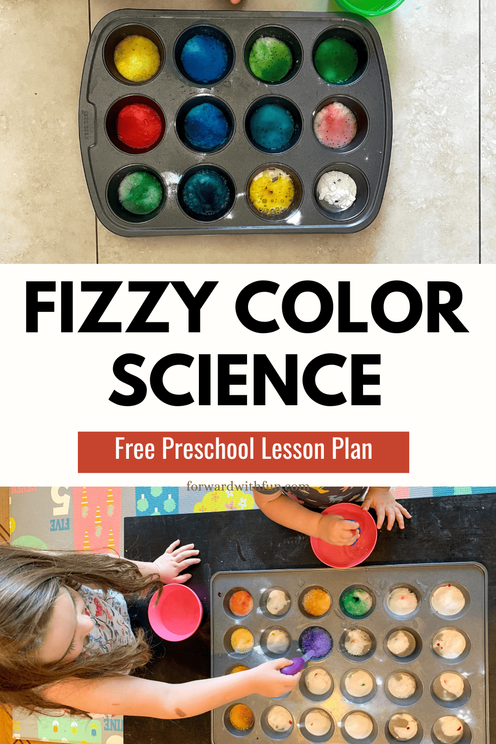 Fizzy Colors Surprise: Free Preschool Science Lesson Plan - Forward With Fun